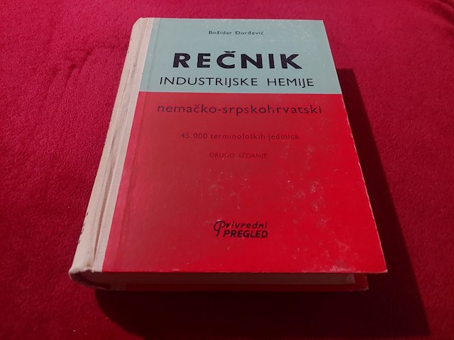 Rečnik industrijske hemije nemačko srpski Đorđević