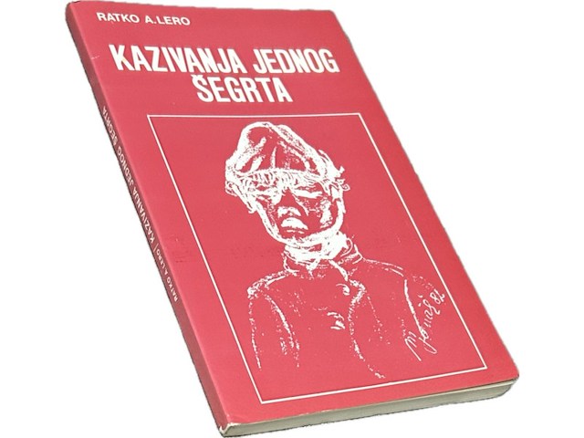 Kazivanja jednog šegrta - Ratko A. Lero