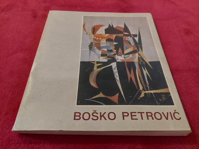 Boško Petrović 1922-1982