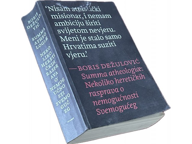 Summa atheologiae-Nekoliko heretičkih rasprava o nemogu