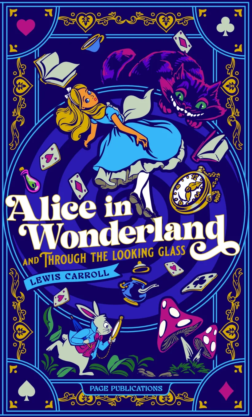 Alice in Wonderland & Through the Looking-Glass (Deluxe Edition)