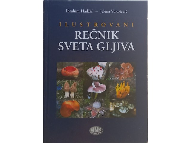 ILUSTROVANI REČNIK SVETA GLJIVA