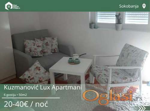 Stan Na Dan Sokobanja Kuzmanović Lux Apartmani
