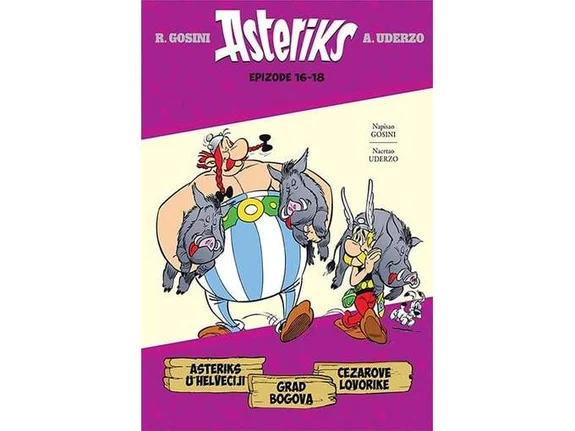 Asteriks - knjiga 6: epizode 16-18 - Rene Gosini, Alber Uderzo
