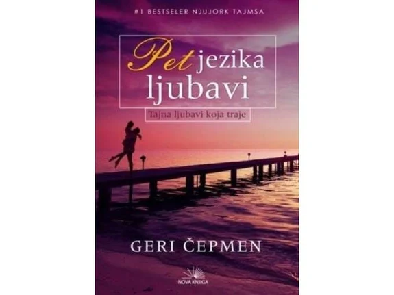 Pet jezika ljubavi - Geri D. Čepmen