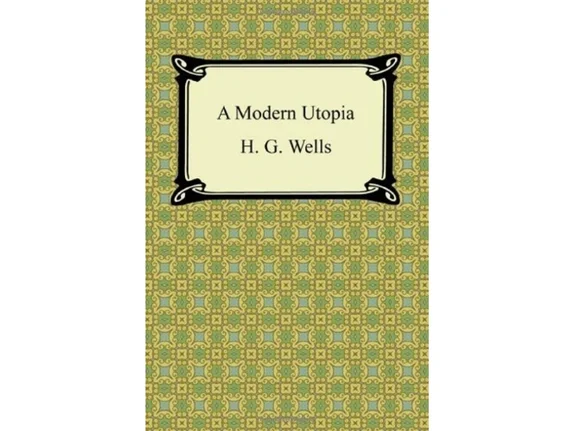 A Modern Utopia