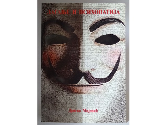 LAGANJE I PSIHOPATIJA: Dragan Mijović
