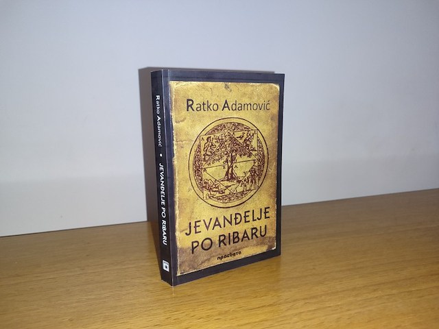 Ratko Adamović – Jevanđelje po ribaru