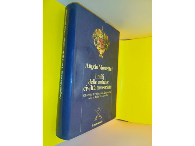 Italijanski / Mitovi drevnih Meksičkih civilizacija