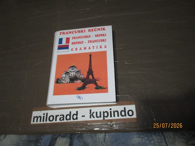 Francuski rečnik Francusko srpski srpsko francuski
