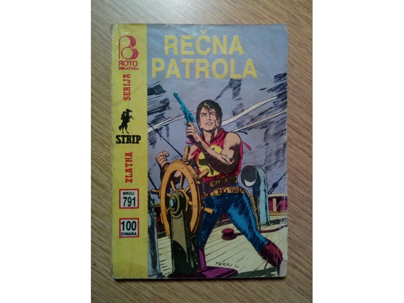 Zagor broj 791 - Rečna patrola (ZS)