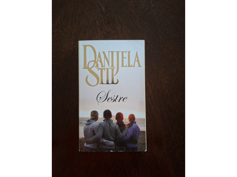 Sestre - Danijela Stil