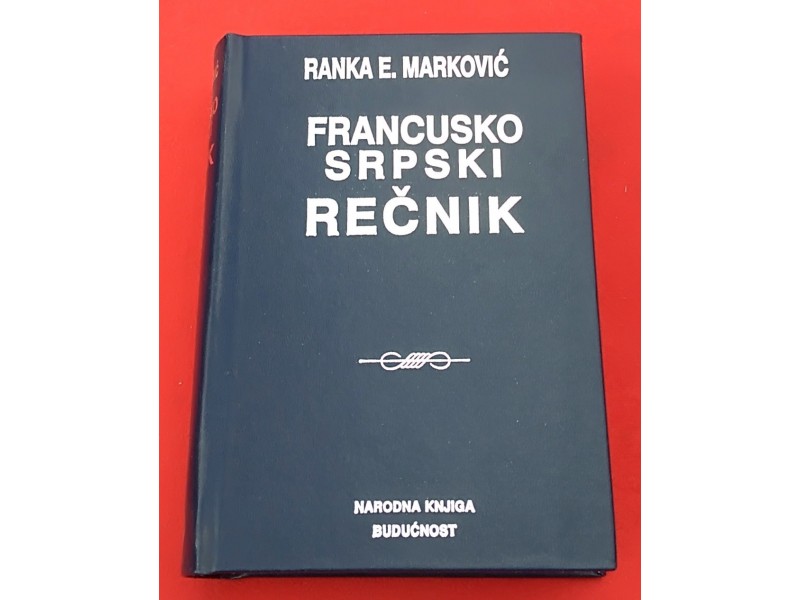 Francusko srpski rečnik Ranka Marković