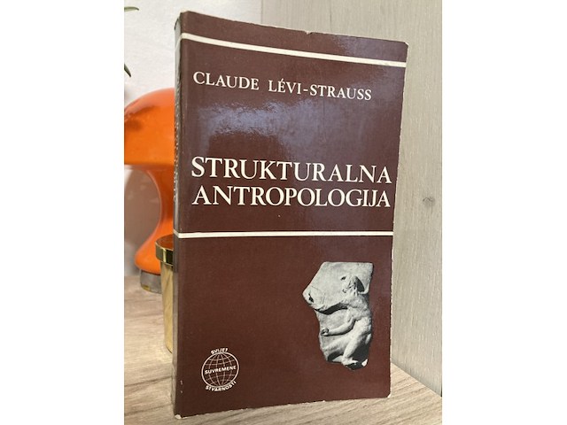 Klod Levi-Stros STRUKTURALNA ANTROPOLOGIJA