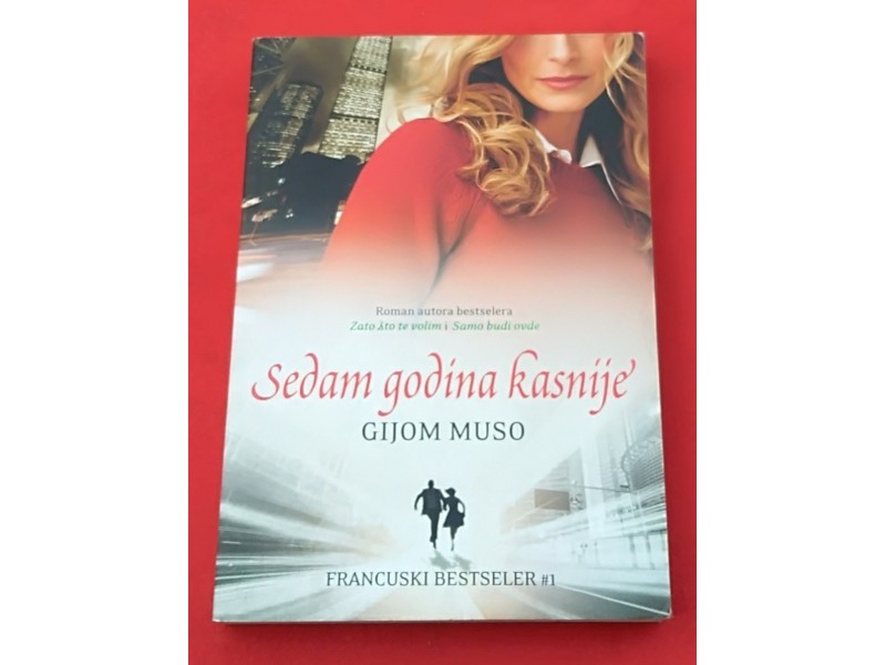 Sedam godina kasnije - Gijom Muso