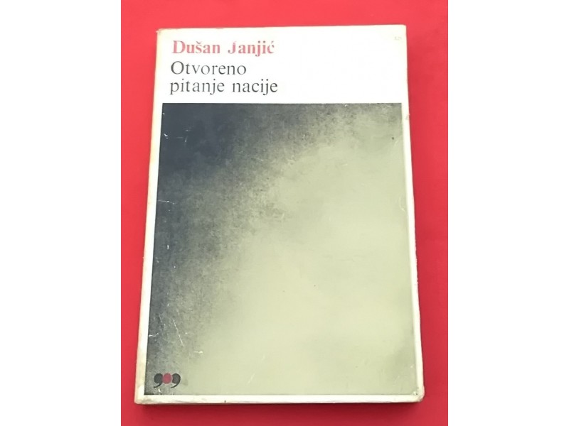 Otvoreno pitanje nacije Dušan Janjić