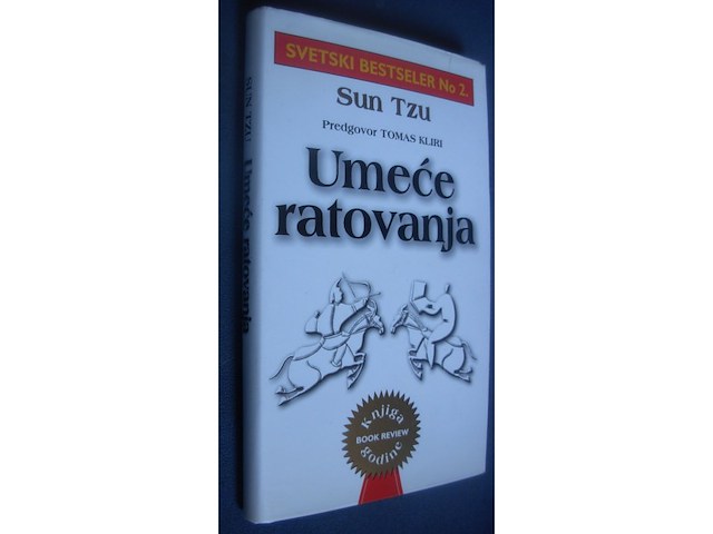 UMEĆE RATOVANJA - Sun Tzu