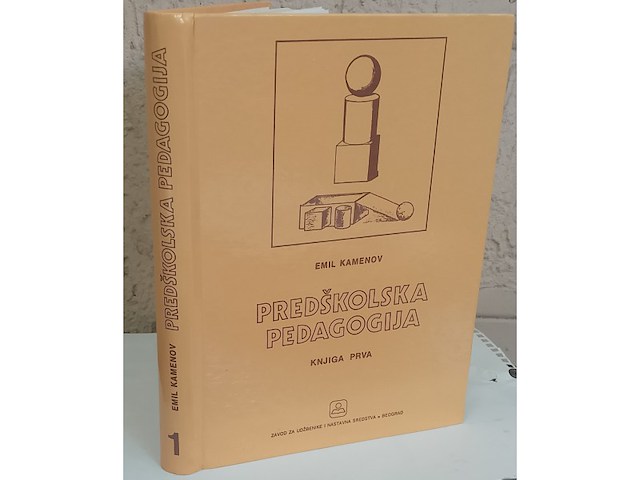 PREDŠKOLSKA PEDAGOGIJA 1 - EMIL KAMENOV