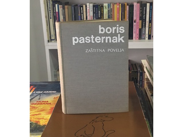 BORIS PASTERNAK - ZAŠTITNA POVELJA
