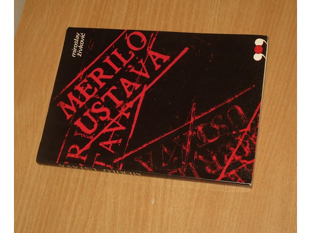 MERILO USTAVA - MIROSLAV ŽIVKOVIĆ