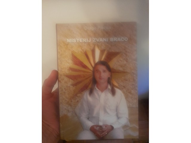 Misterij zvani Braco - Drago Plečko