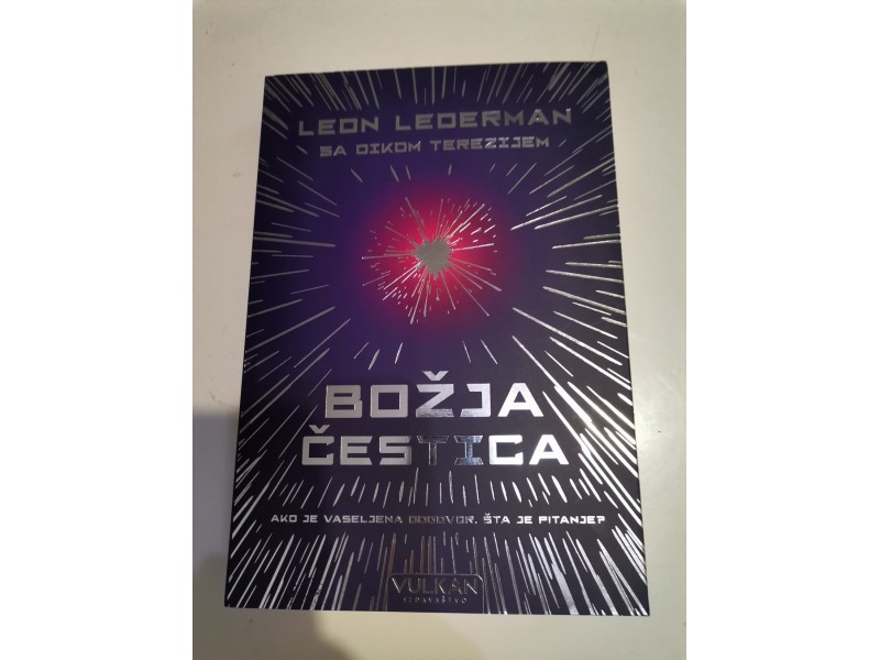 Leon Lederman, BOŽJA ČESTICA