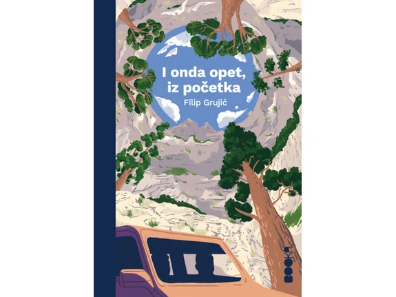 I onda opet, iz početka - Filip Grujić