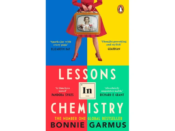 Lessons in Chemistry - Bonnie Garmus