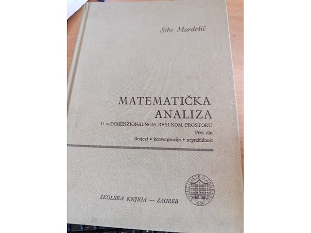Matematička analiza – Sibe Mardešić