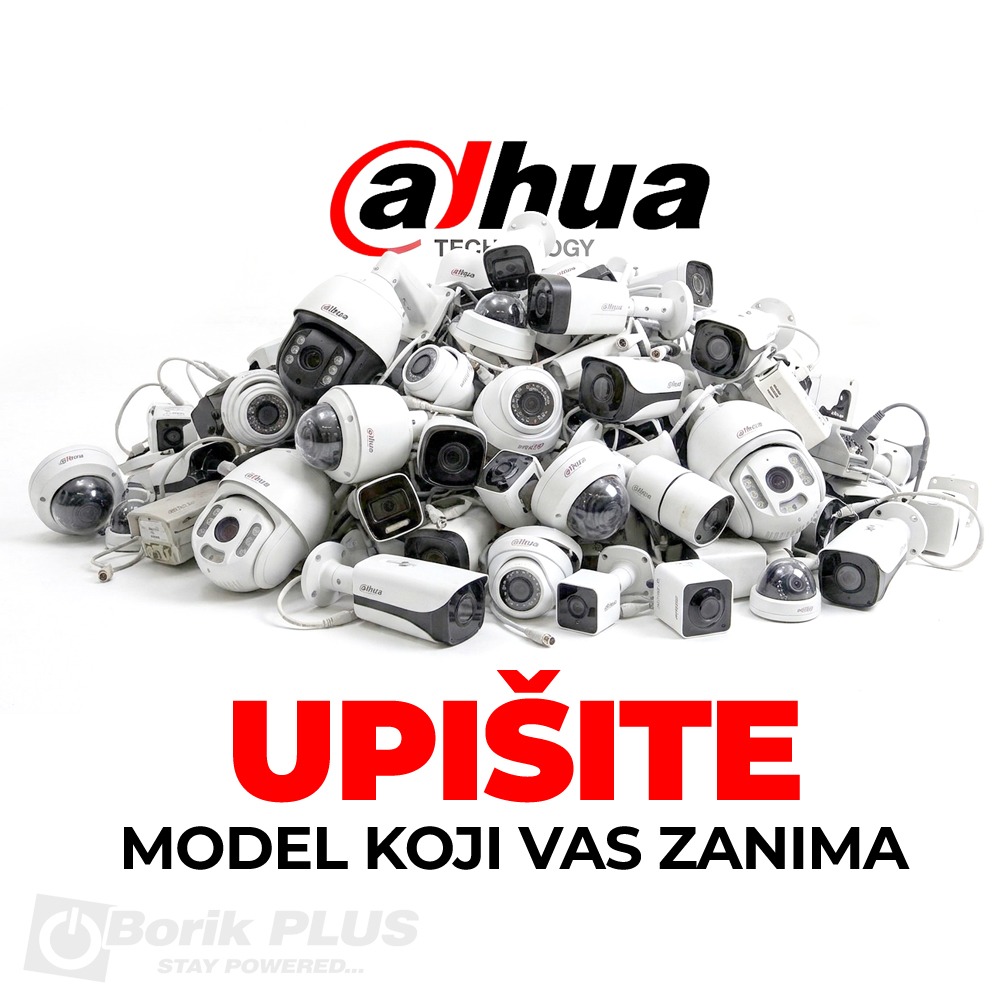 DAHUA model kamere koji Vam je potreban