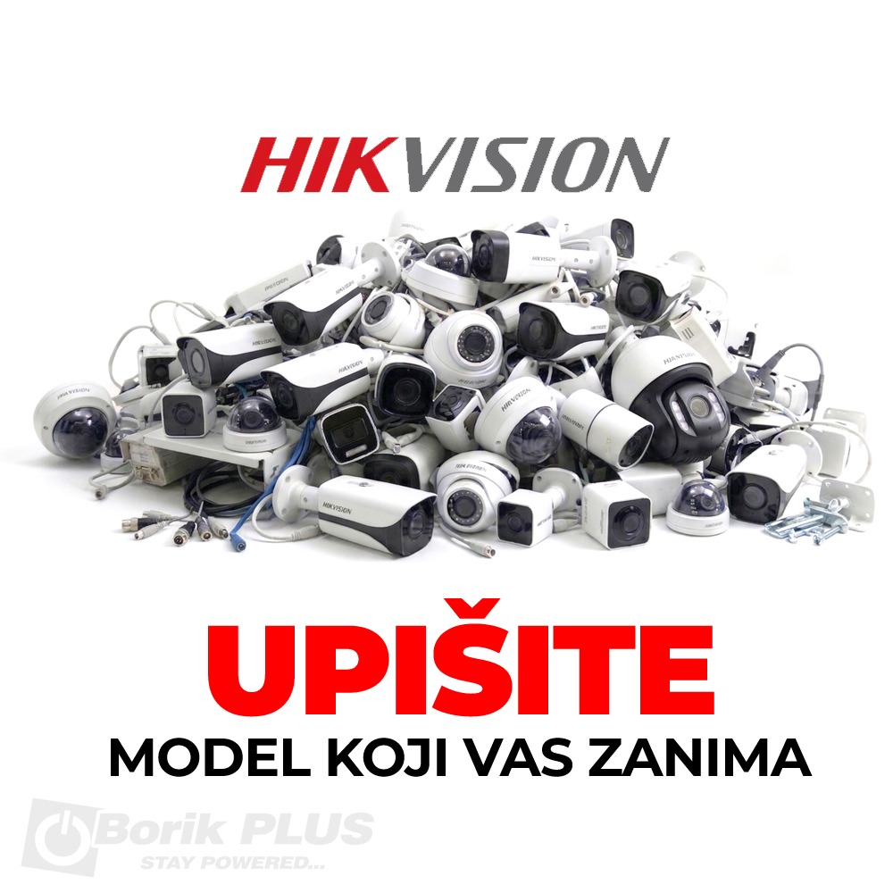 HIKVISION model kamere koji Vam je potreban