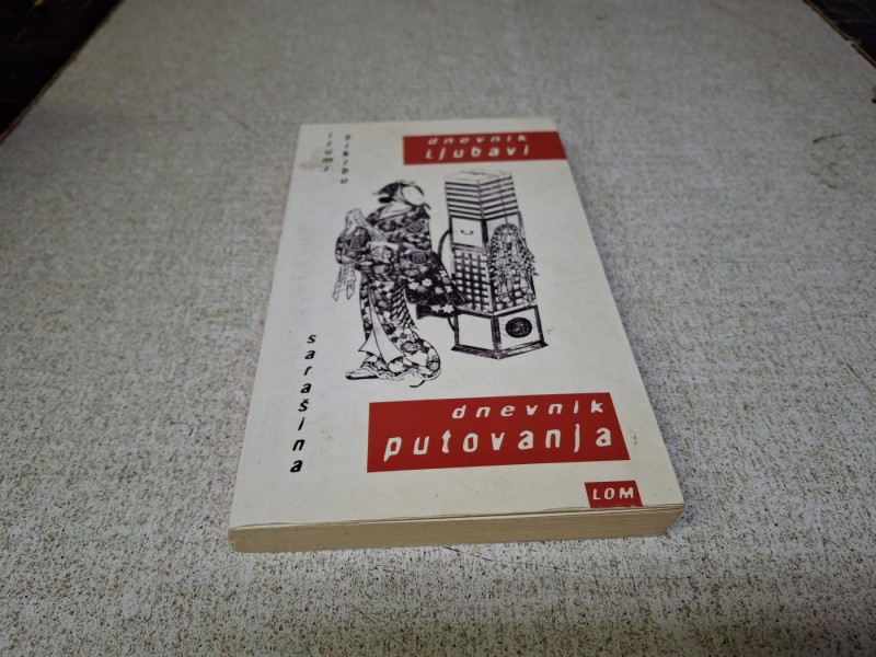 I.ŠIKIMU - DNEVNIK LJUBAVI DNEVNIK PUTOVANJA