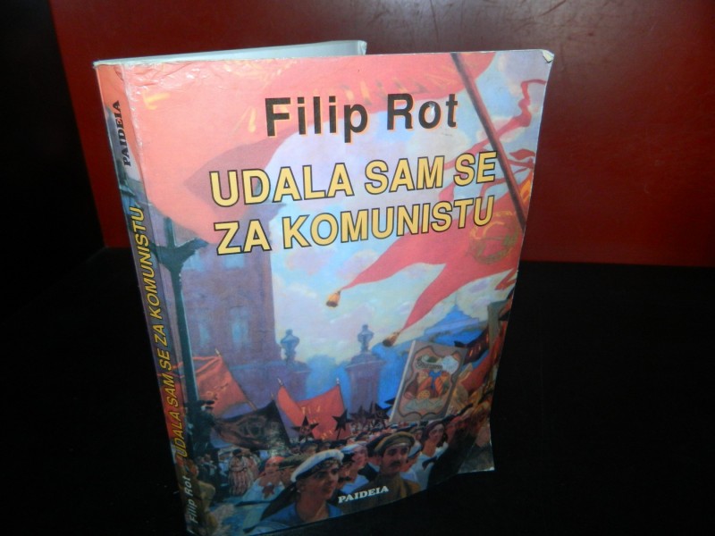 Udala sam se za komunistu, Filip Rot PAIDEIA, SVE 10d