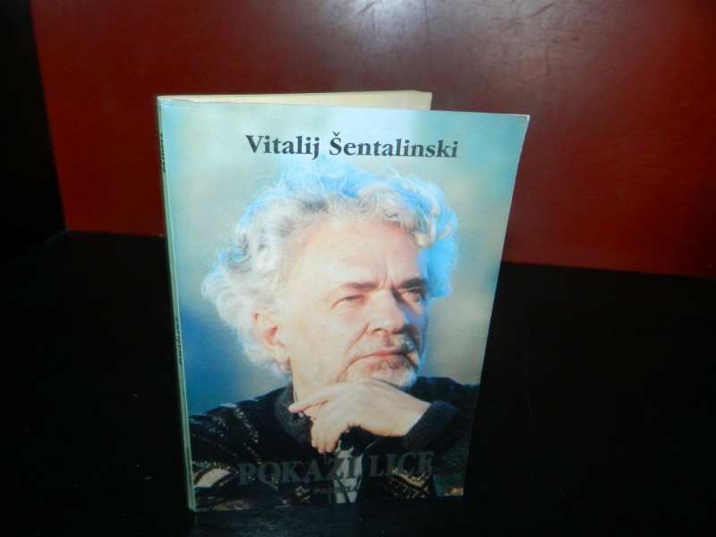 Pokaži lice, Vitalij Šentalinski PAIDEIA, 10d