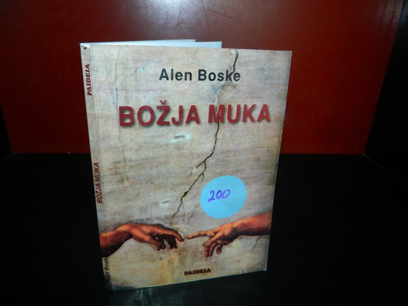 Božja muka, Alan Boske SVE 10d
