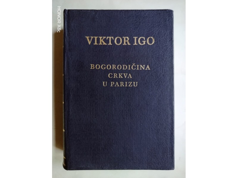 Viktor Igo, BOGORODIČINA CRKVA U PARIZU
