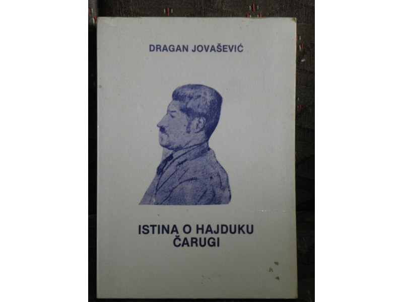 DRAGAN JOVAŠEVIĆ - ISTINA O HAJDUKU ČARUGI