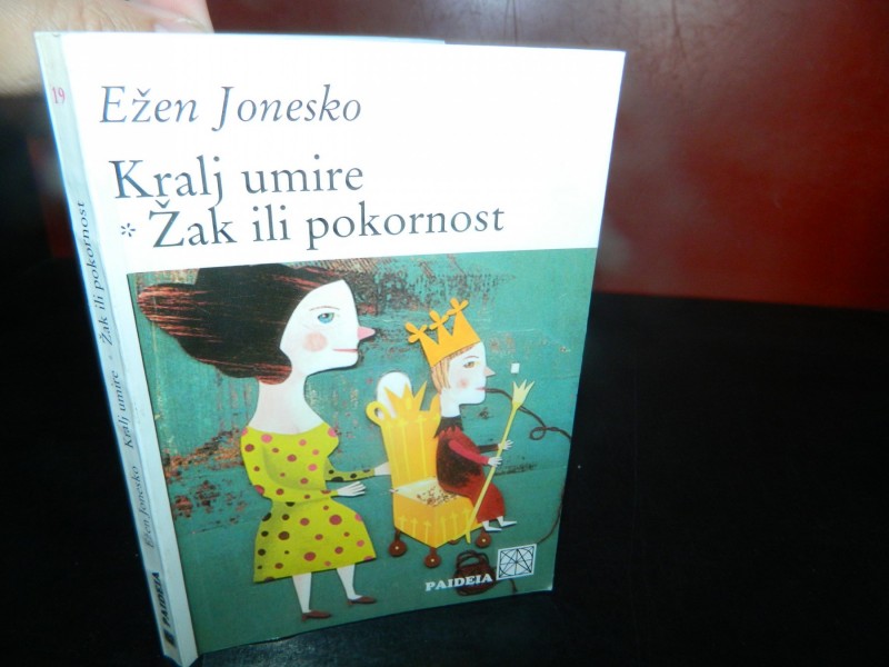 Kralj umire, Ežen Jonesko PAIDEIA, SVE 10d