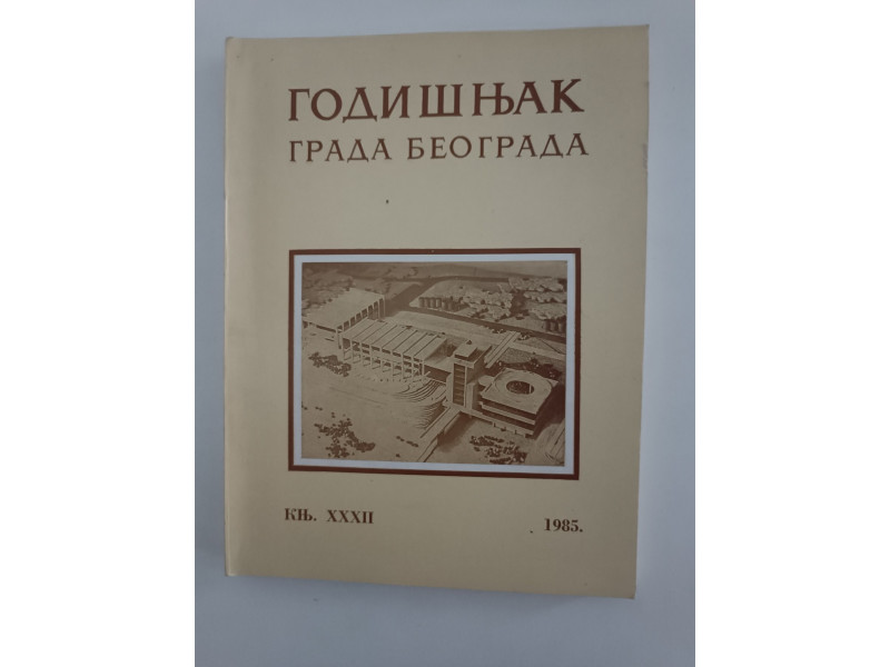 Godisnjak grada Beograda 1985