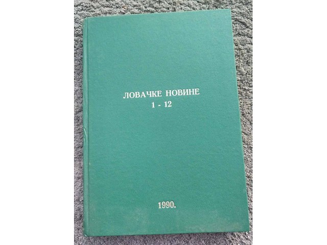 Lovačke novine ➡️ Godišnjak za 1990 godinu ➡️ Ukoričeno