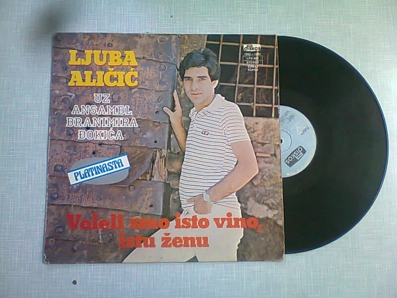 Ljuba Alicic - Voleli smo isto vino istu zenu