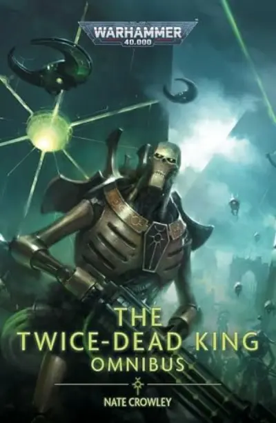 The Twice Dead King: Omnibus
