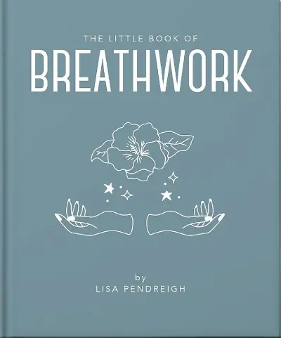 The Little Book of Breathwork