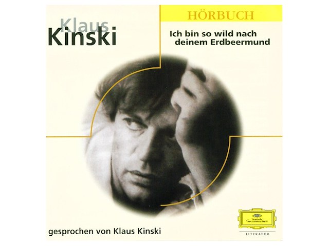 Klaus Kinski – Ich Bin So Wild Nach Deinem Erdbeermund