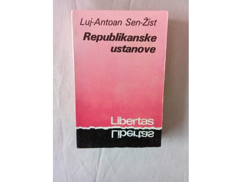 Republikanske Ustanove-Luj-Antoan Sen-Žist