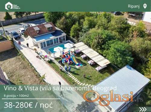 Stan Na Dan Ripanj Vino & Vista (vila sa bazenom), Beograd