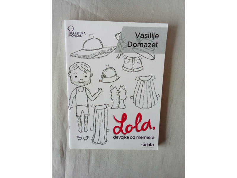 Lola Devojka Od Mermera-Vasilije Domazet