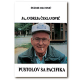 JA, ANDREJA ČEKLANOVIĆ, PUSTOLOV SA PACIFIKA POPUST - STARA CENA: 13,30 EUR