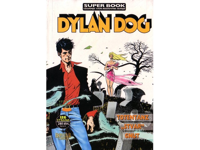 Dylan Dog (Super Book)  - Totentanz Stvar Gnut