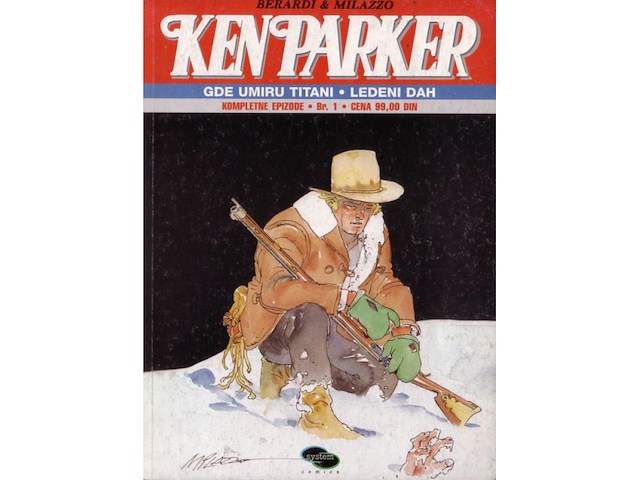 Ken Parker - Gde Umiru Titani (Br 1)